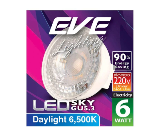 EVEหลอด LED MR16 SKY 220V 6W DAYLIGHT GU5.3 36องศา