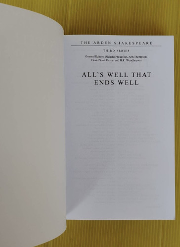 ALL'S WELL THAT ENDS WELL EDITED BY SUZANNE GOSSETT AND HELEN WILCOX