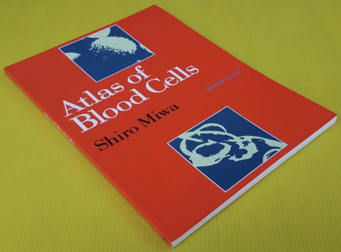 Atlas of Blood Cells by Shiro Miwa