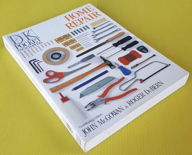 DK POCKET ENCYCLOPEDIA OF HOME REPAIR