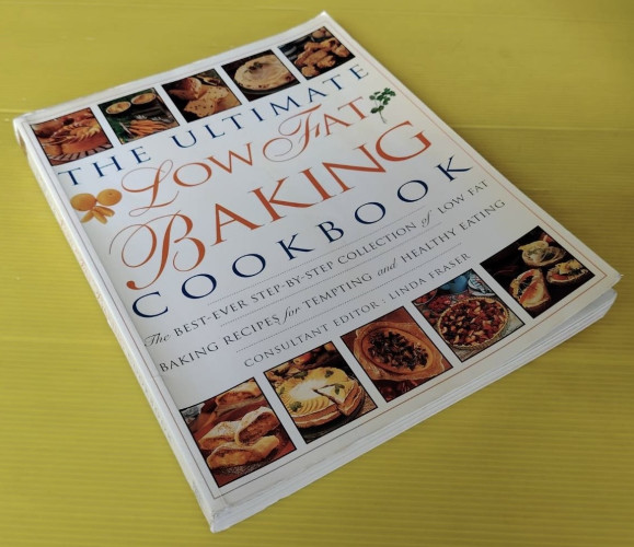 THE ULTIMATE LOW FAT BAKING COOKBOOK BY LINDA FRASER