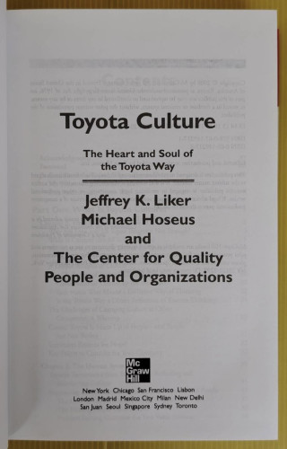 TOYOTA CULTURE BY JEFFREY K. LIKER & MICHAEL HOSEUS