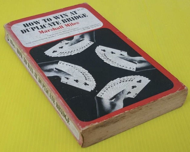 HOW TO WIN AT DUPLICATE BRIDGE by Marshall Miles