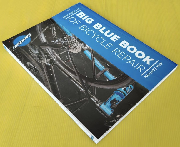 BIG BLUE BOOK OF BICYCLE REPAIR BY C. Calvin Jones