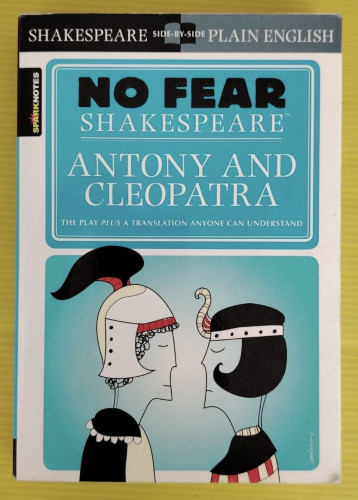 NO FEAR SHAKESPEARE ANTONY AND CLEOPATRA