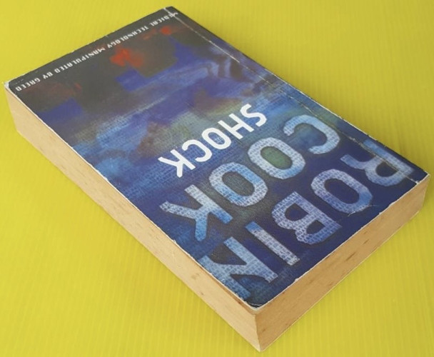 SHOCK ติดตามต้องตาย BY ROBIN COOK สุวิทย์ ขาวปลอด แปล