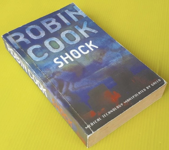 SHOCK ติดตามต้องตาย BY ROBIN COOK สุวิทย์ ขาวปลอด แปล
