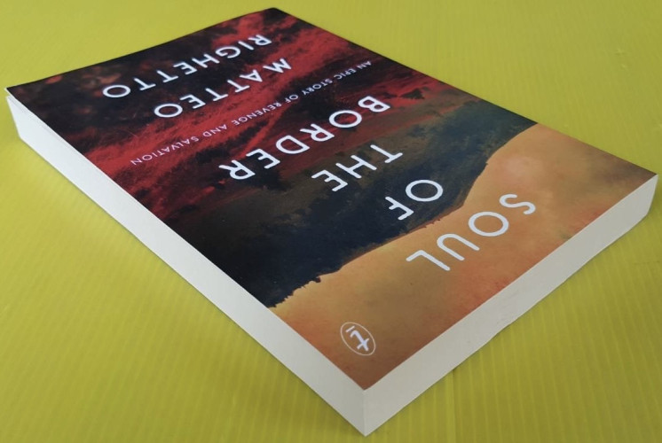 SOUL OF THE BORDER BY MATTEO RIGHETTO